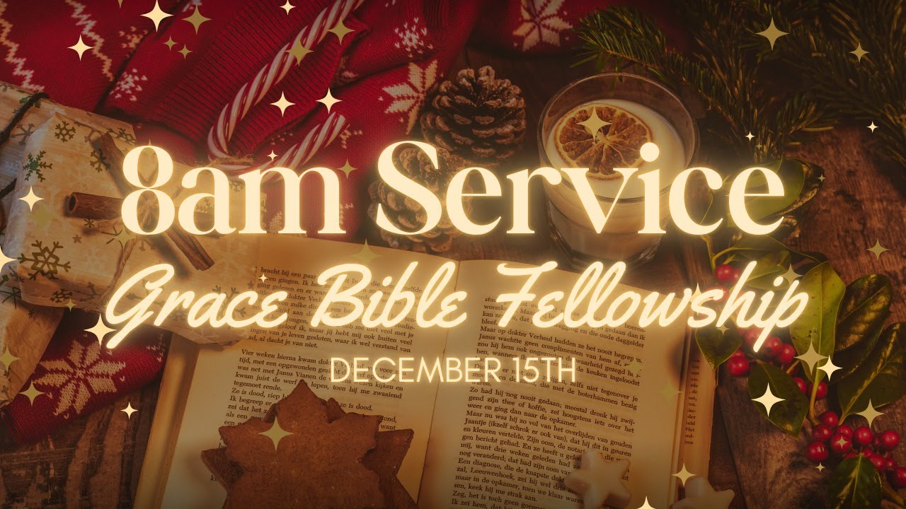 8am Worship Service | 12/15/2024 - YouTube