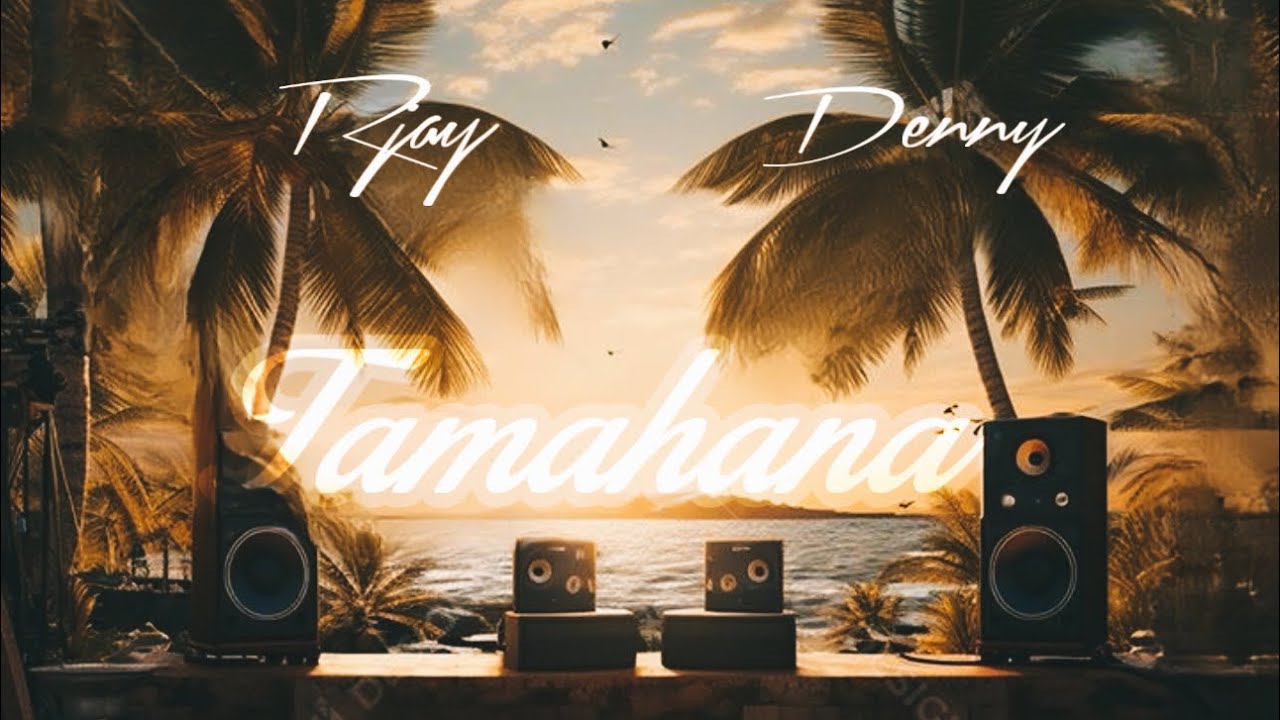 Tamahana - Rjay Ft Denny (Official Audio) Prod By Ezk.Imo - YouTube