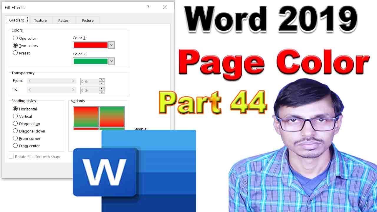 Ms Word 2019,2016,2013,2010,2007,Page color, Fill Effects,Gradient ...