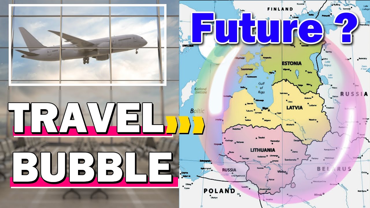 Travel Bubble could be a future model for Tourism ? - YouTube