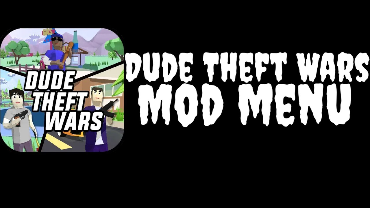Dude Theft Wars Mod Menu By @LITEAPKSYT - YouTube