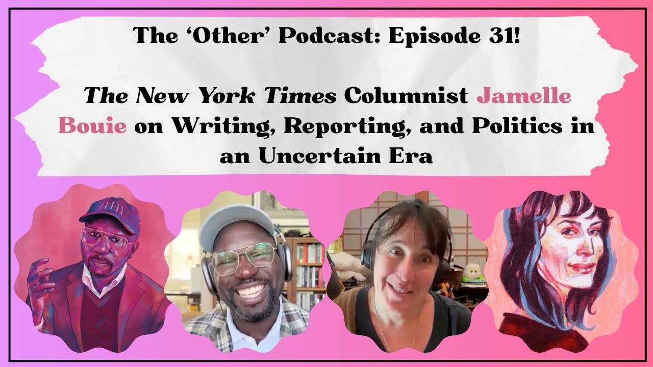 Episode 31 — NYTimes Columnist Jamelle Bouie on Writing, Reporting, and ...