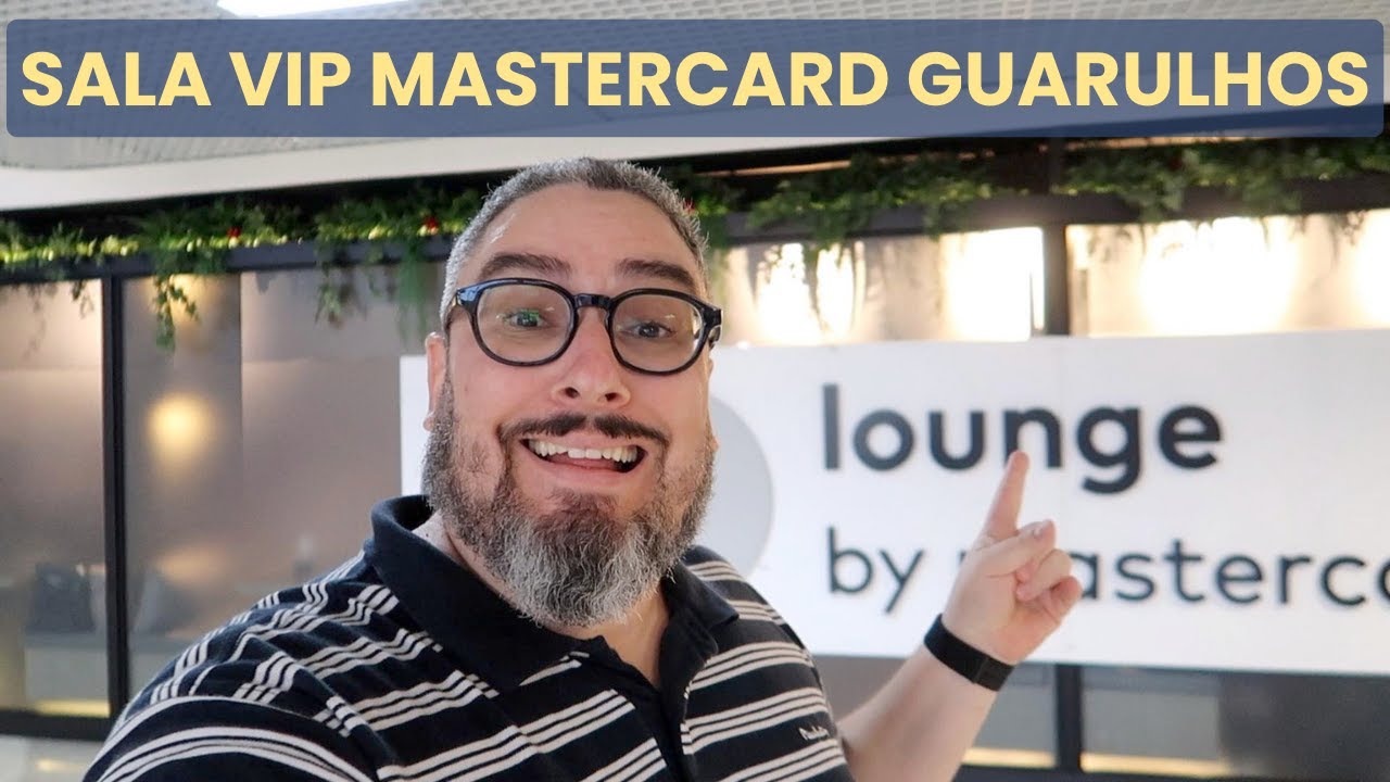 SALA VIP MASTERCARD BLACK AEROPORTO DE GUARULHOS - YouTube