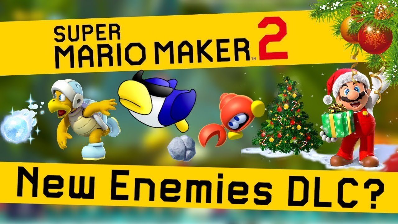 10 More NEW DLC Enemies WE NEED for Holiday Season in Super Mario Maker ...
