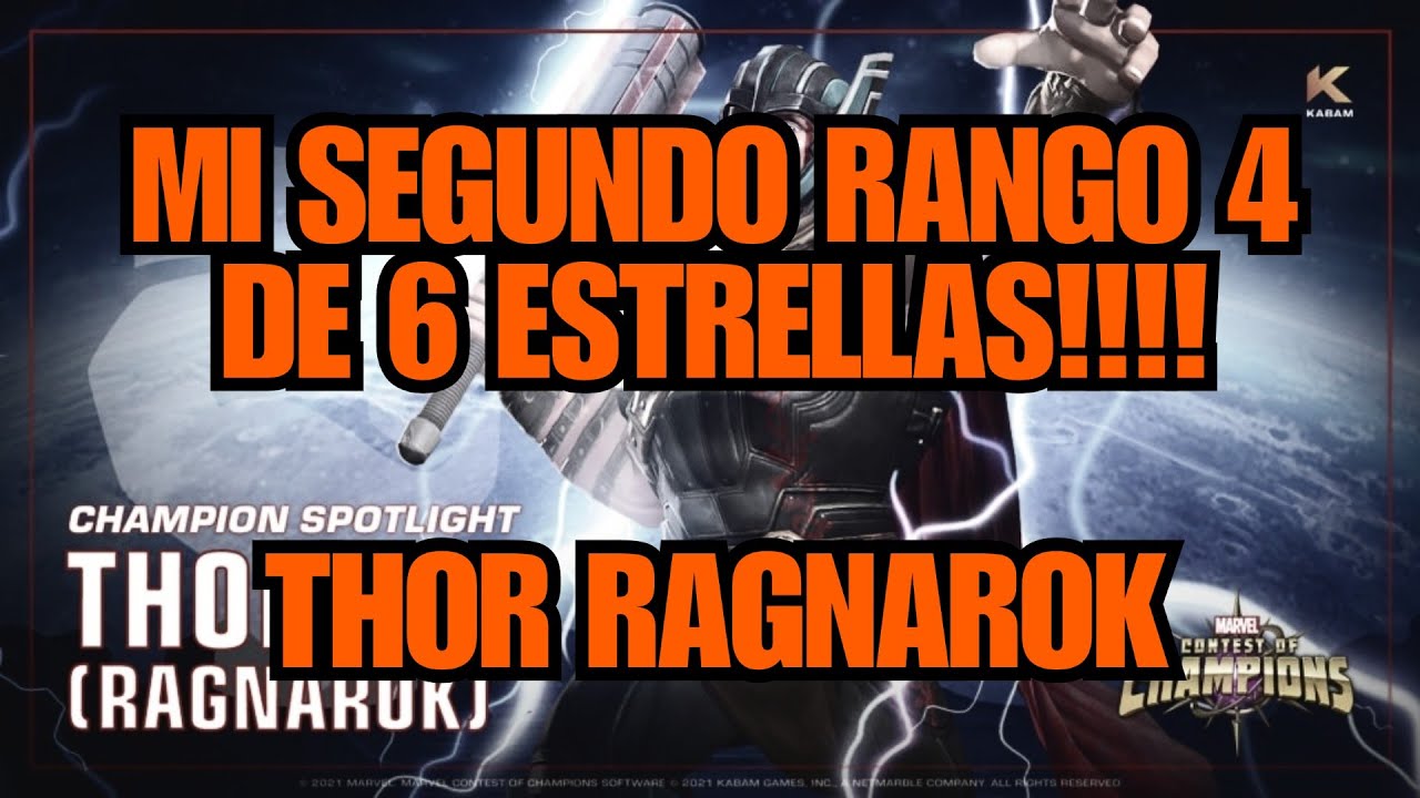 MI SEGUNDO RANGO 4 DE 6 ESTRELLAS!!! THOR RAGNAROK! | MCOC - YouTube