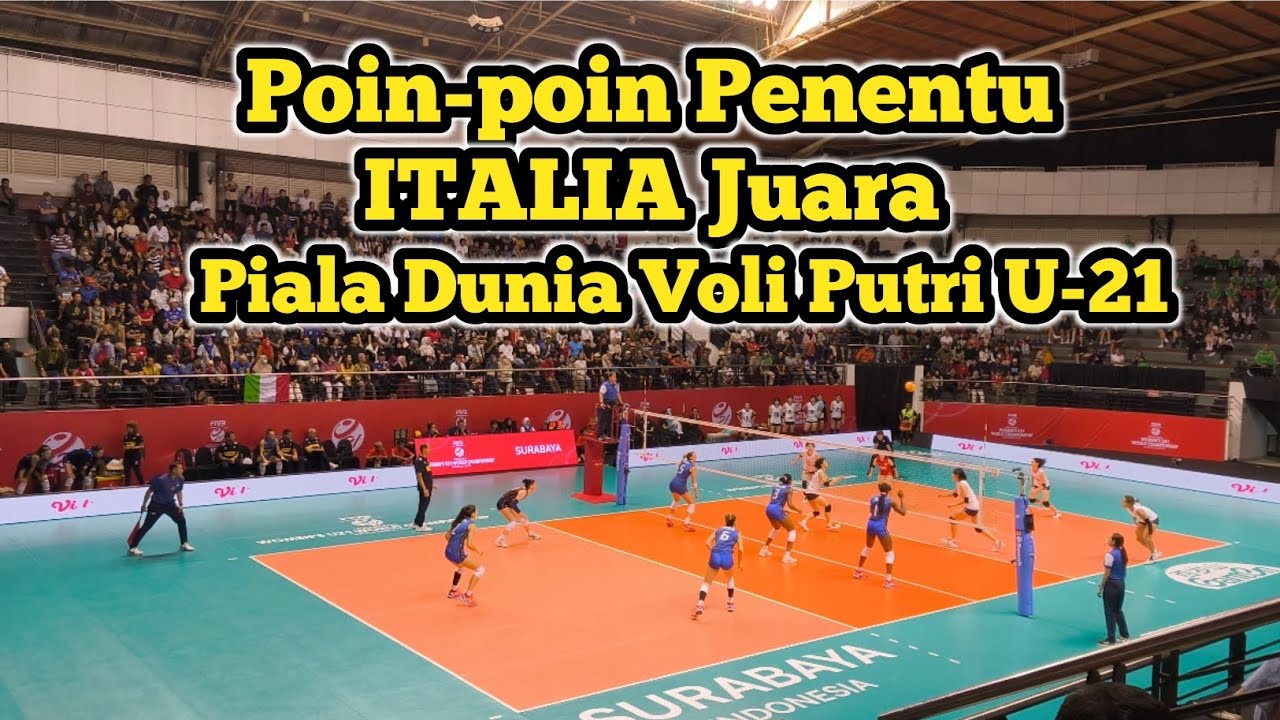 Poin-poin Penentu ITALIA Juara Piala Dunia Voli Putri U-21 FIVB 2025 # ...