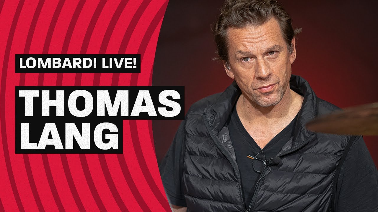 Lombardi Live! featuring Thomas Lang (Episode 31) - YouTube