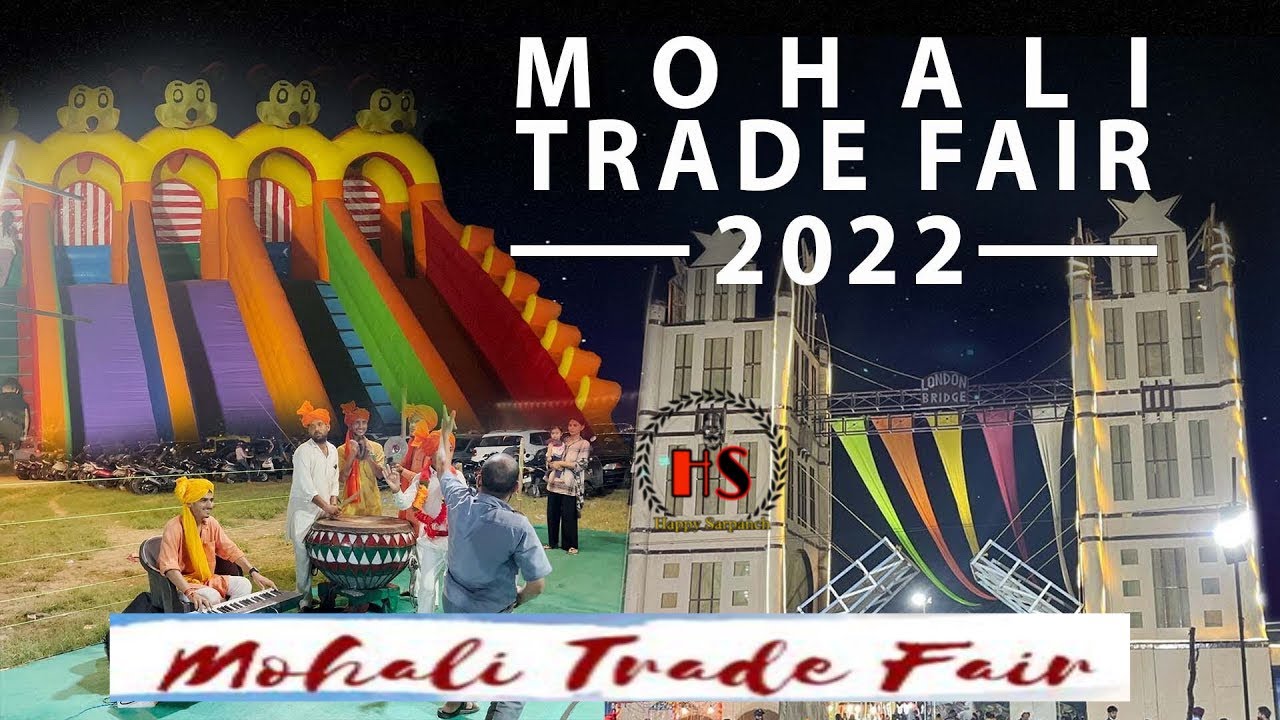 Mohali trade Fair 2022 | Dussehra Ground 8 Phase Mohali | Independence ...