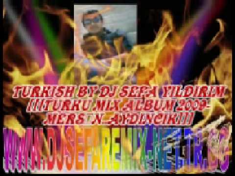 D-j_Sefa Yıldırım v.s.Aydıncık Baba Motel Barbaros-yalan dünya