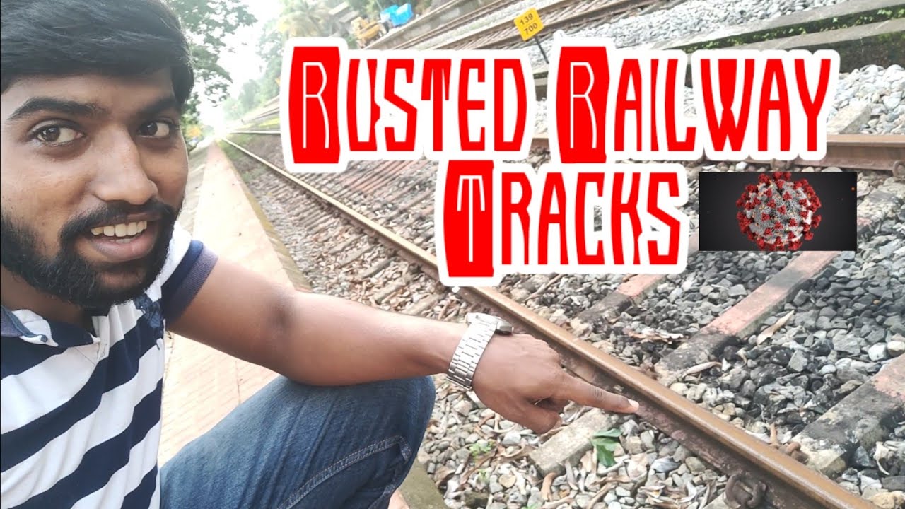 Rusted Railway Tracks | Never seen Accident Before | South Indian ...
