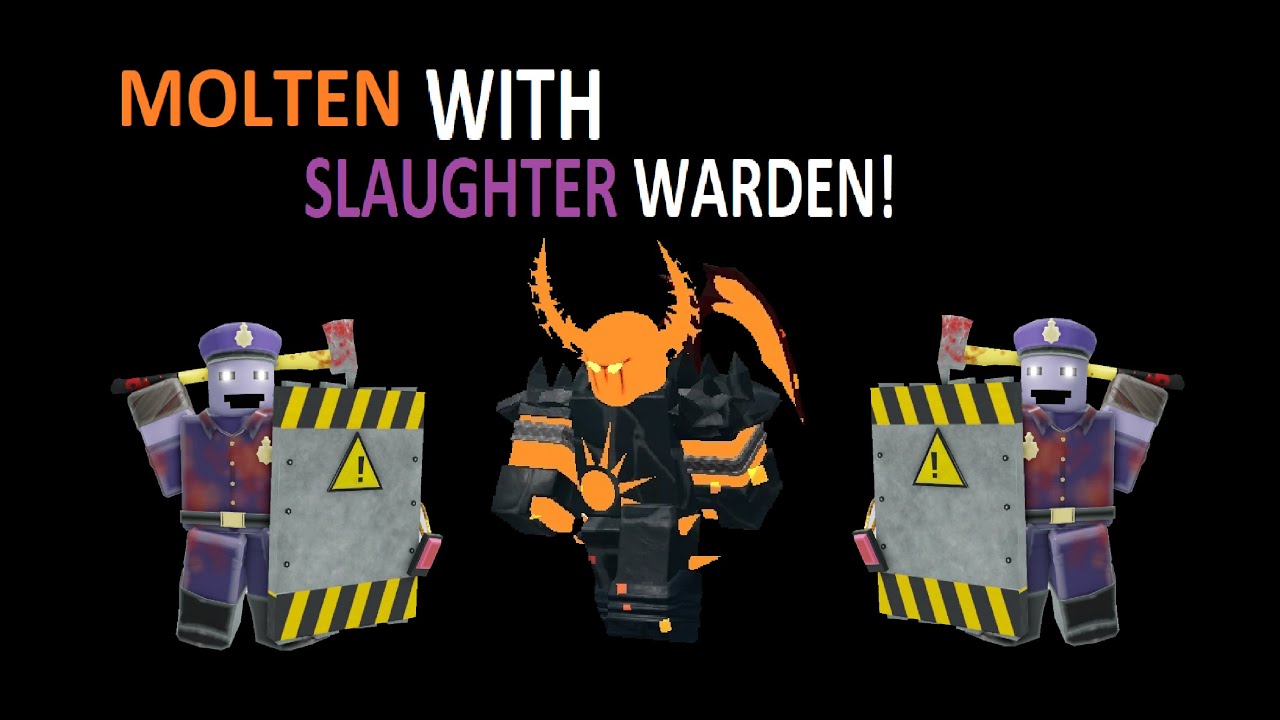 Molten with Slaughter warden! Tower Defense Simulator - YouTube