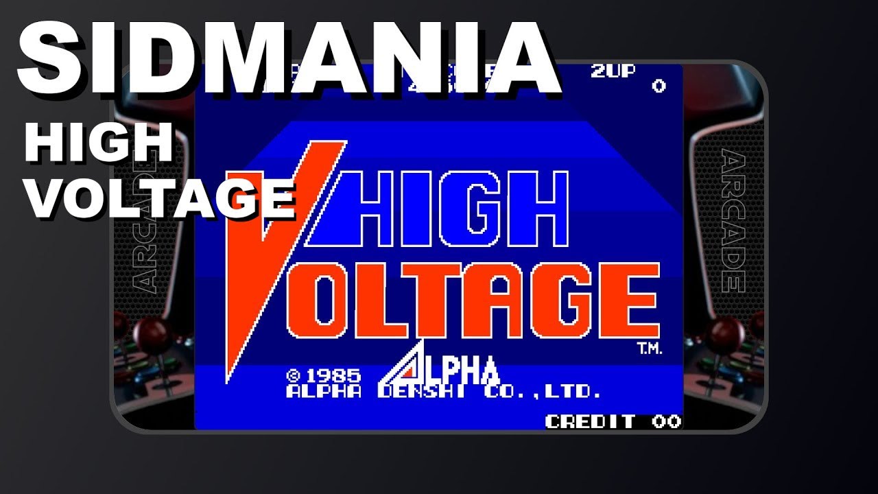HIGH VOLTAGE (ARCADE - ALPHA DENSHI - 1985) - YouTube