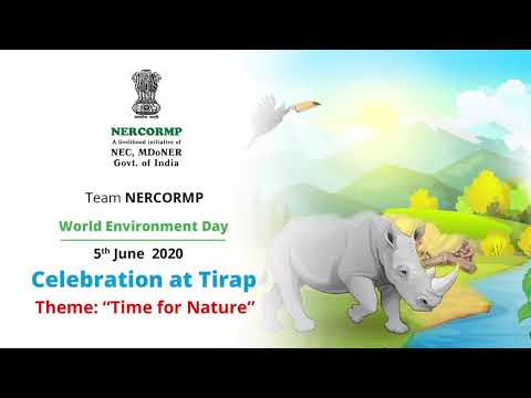 NERCORMP -Tirap has organized the #WorldEnviornmentDay at New Bunting Village on the theme