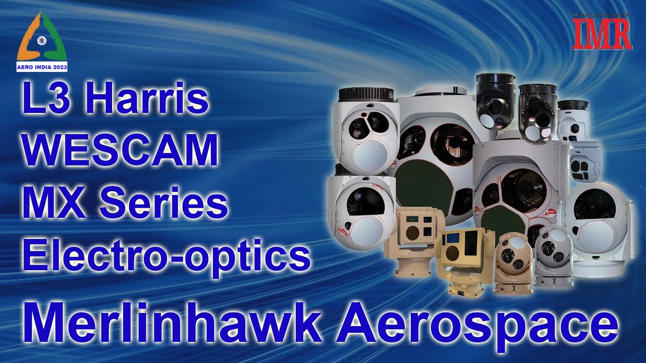 L3 Harris WESCAM MX Series Electro-optics from Merlinhawk Aerospace ...