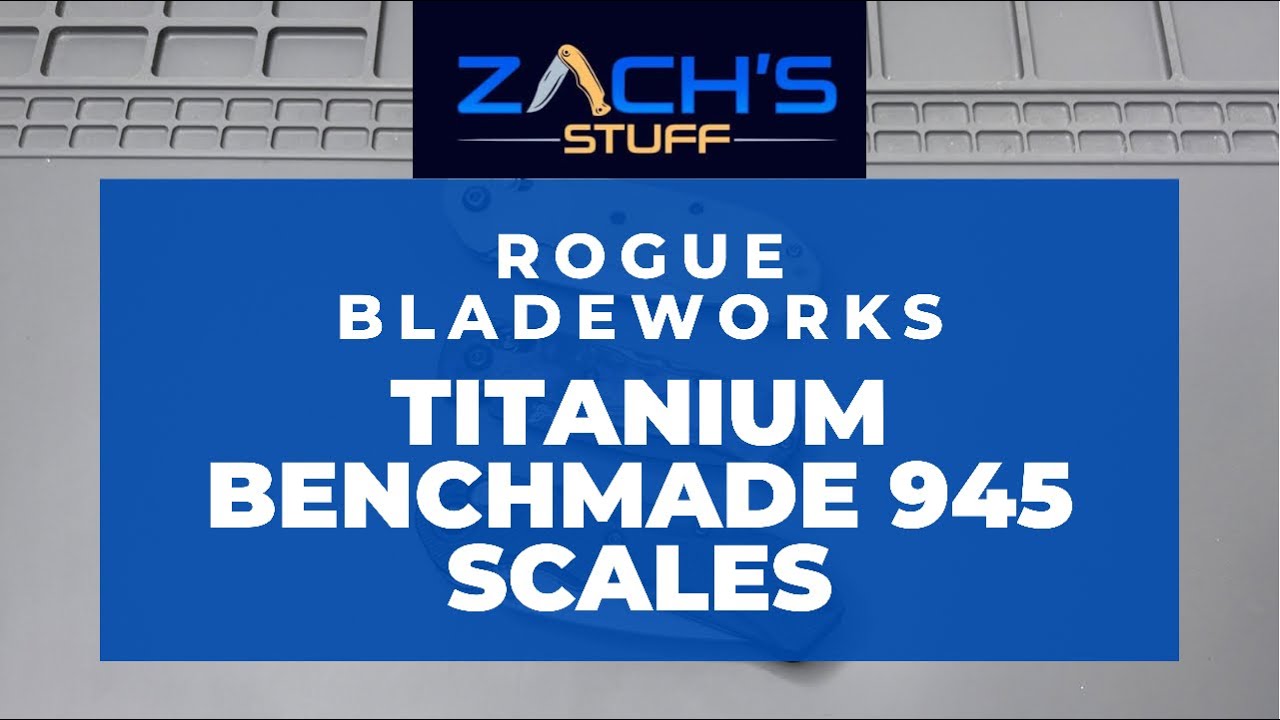Rogue Bladeworks Titanium Scales - Benchmade 945 Mini Osborne - YouTube