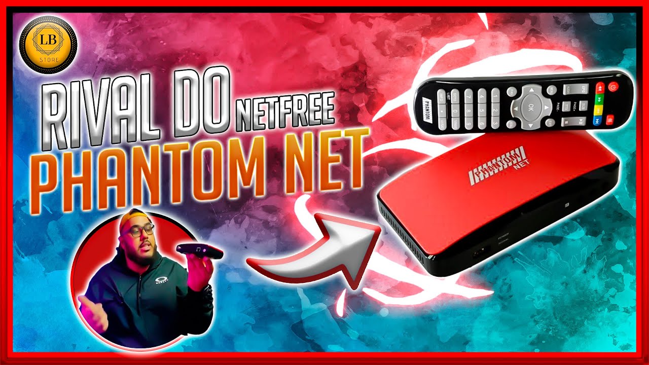 Phantom Net: Uma Nova Alternativa ao Netfree X200? Veja o Review! - YouTube