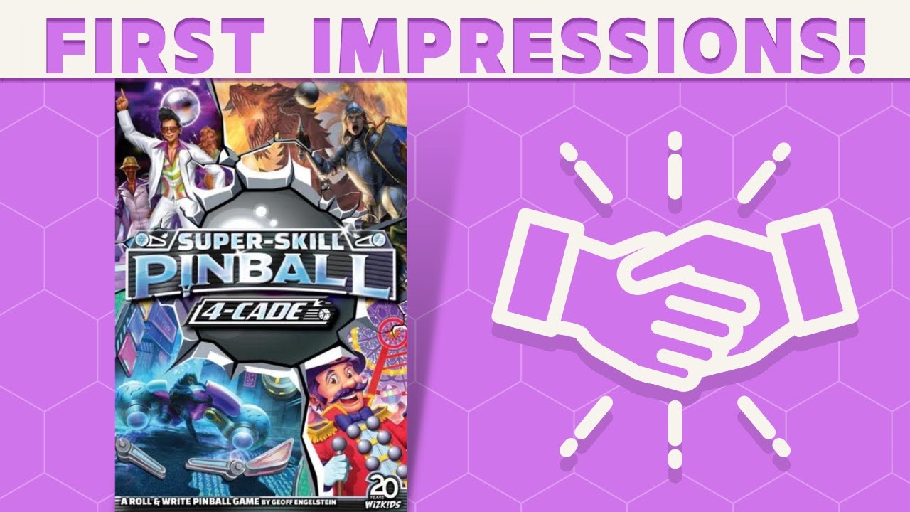 Super-Skill Pinball: 4-Cade - First Impressions: Flipping Fantastic or ...