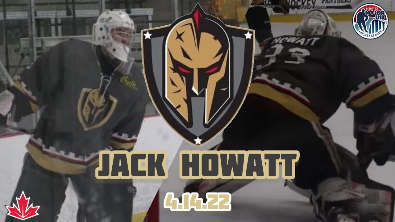 JACK HOWATT HIGHLIGHTS | CHARLOTTETOWN KNIGHTS | NB-PEIMU18HL - YouTube
