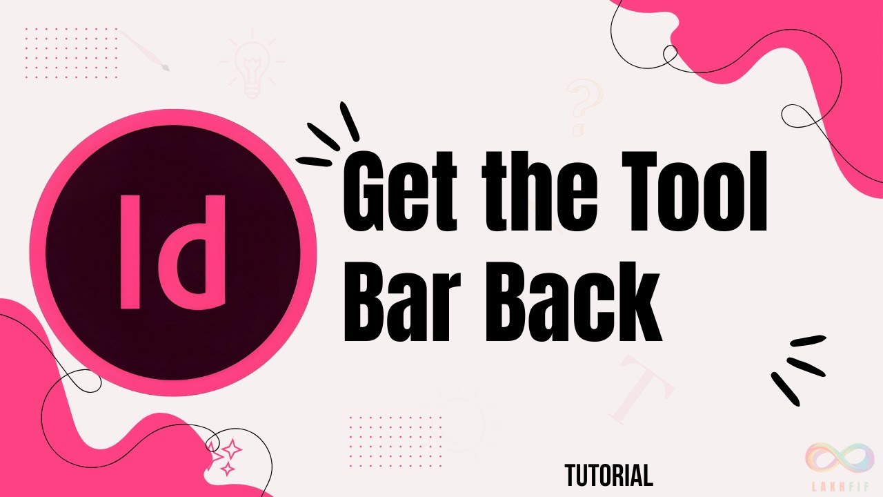 How Do You Get the Tool Bar Back in InDesign - YouTube