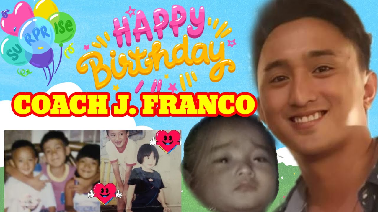 HAPPY BIRTHDAY COACH J.FRANCO - YouTube