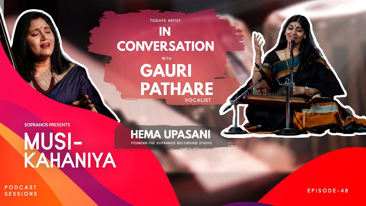 Musi-Kahaniya | Season 02 | Episode - 48 | Gauri Pathare | Vocalist ...