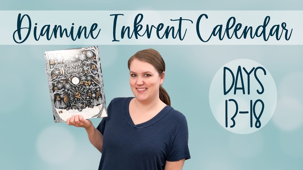 Days 13-18 Diamine Inkvent Calendar 2024 Review & Ink Swatch Process ...