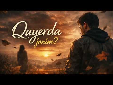 Ilkin – Qayerda Jonim | Dardli Romantik Pop 2026 🎶 | Sevgi va Ayriliq