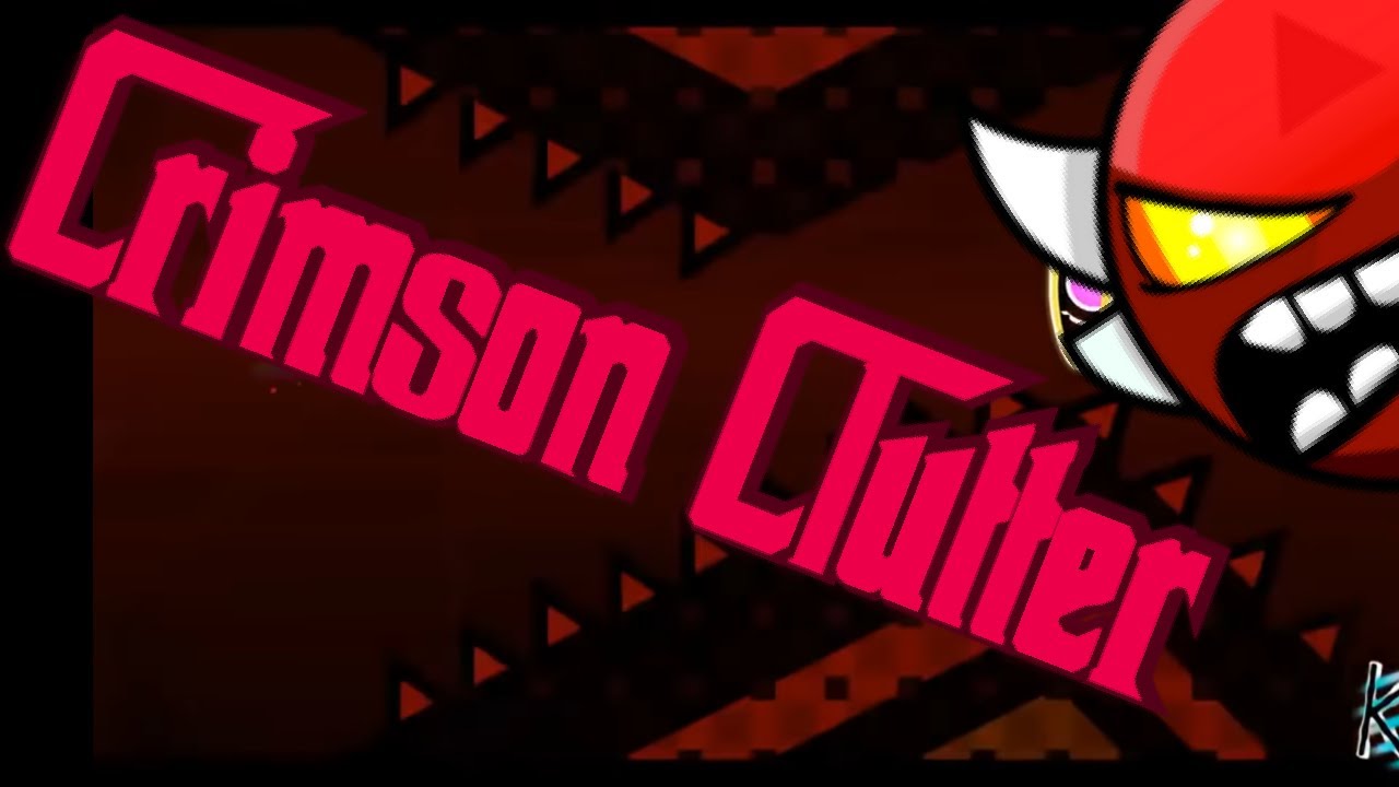 Crimson Clutter [Insane Demon] Geometry Dash 2.11 1440p 60fps - YouTube