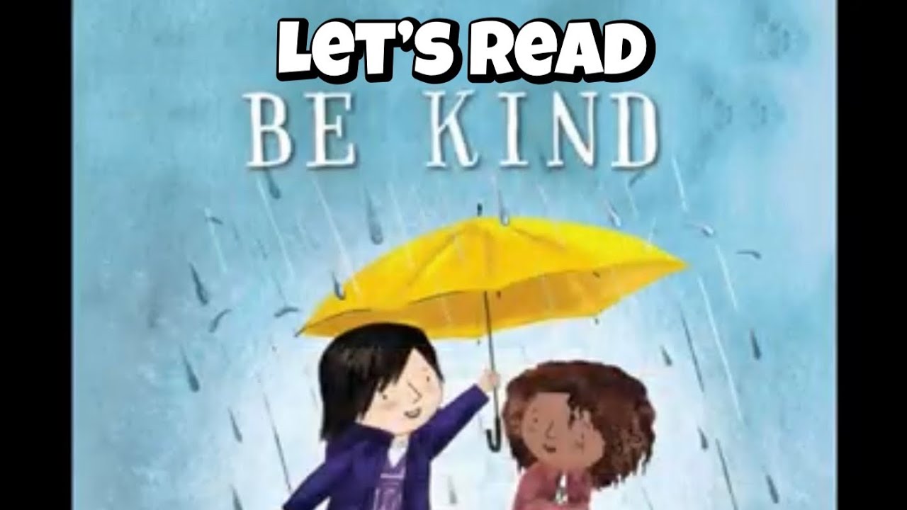 Be Kind (Reading Aloud Books📗) - YouTube