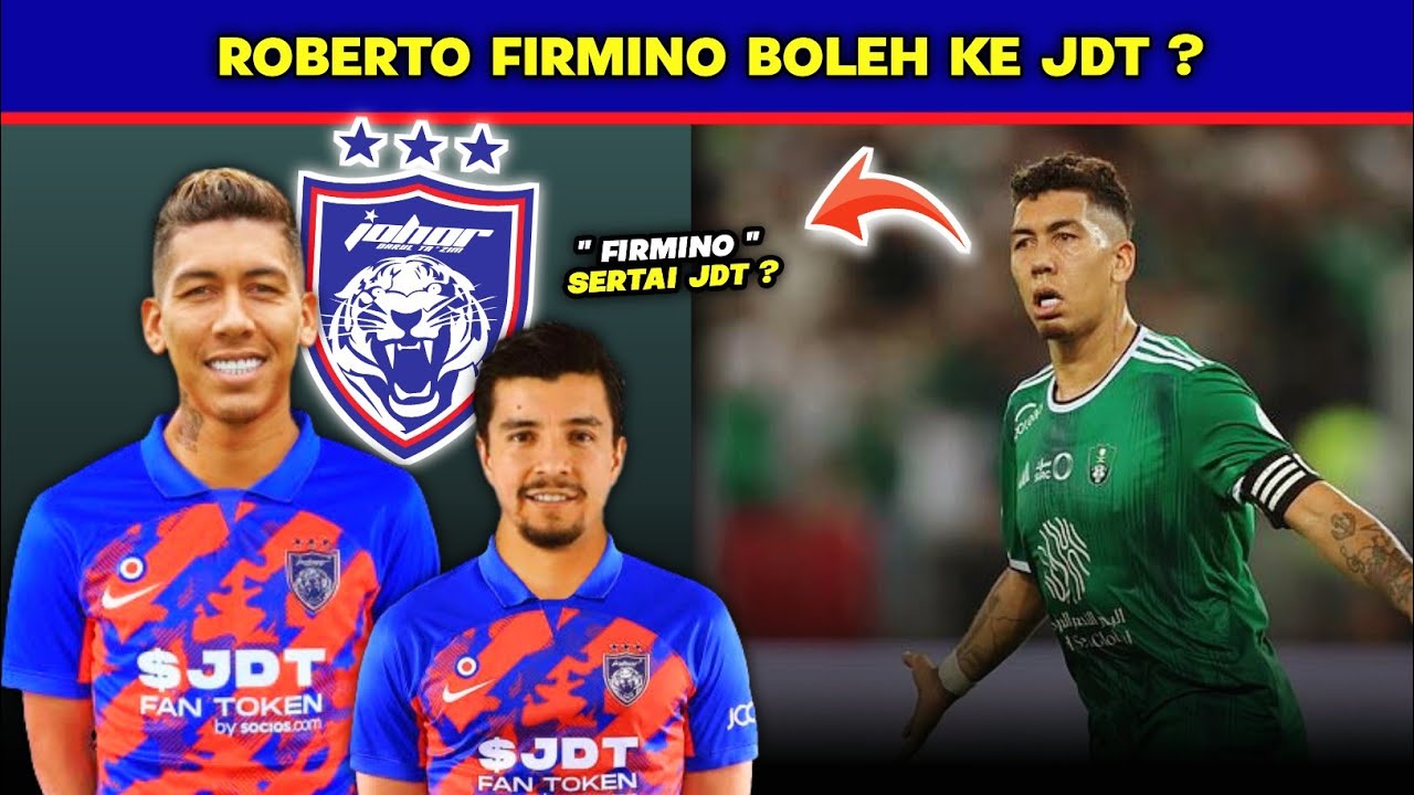 Firmino & Cardenas ke JDT ? Bakal Jadi Player Baru JDT Jelang Liga ...