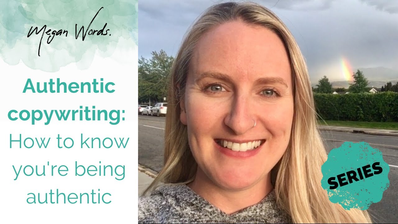 Authentic copywriting: How to know you're being authentic - YouTube