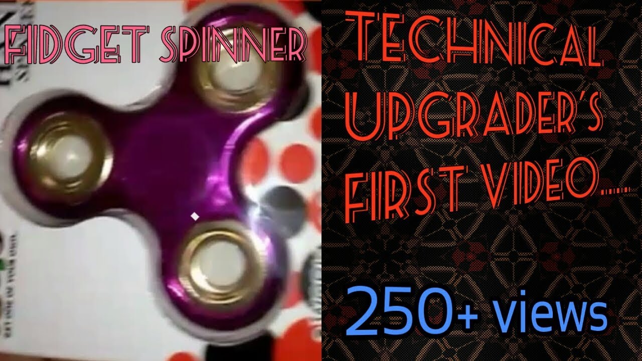 My first fidget spinner | unboxing | enjoy | - YouTube