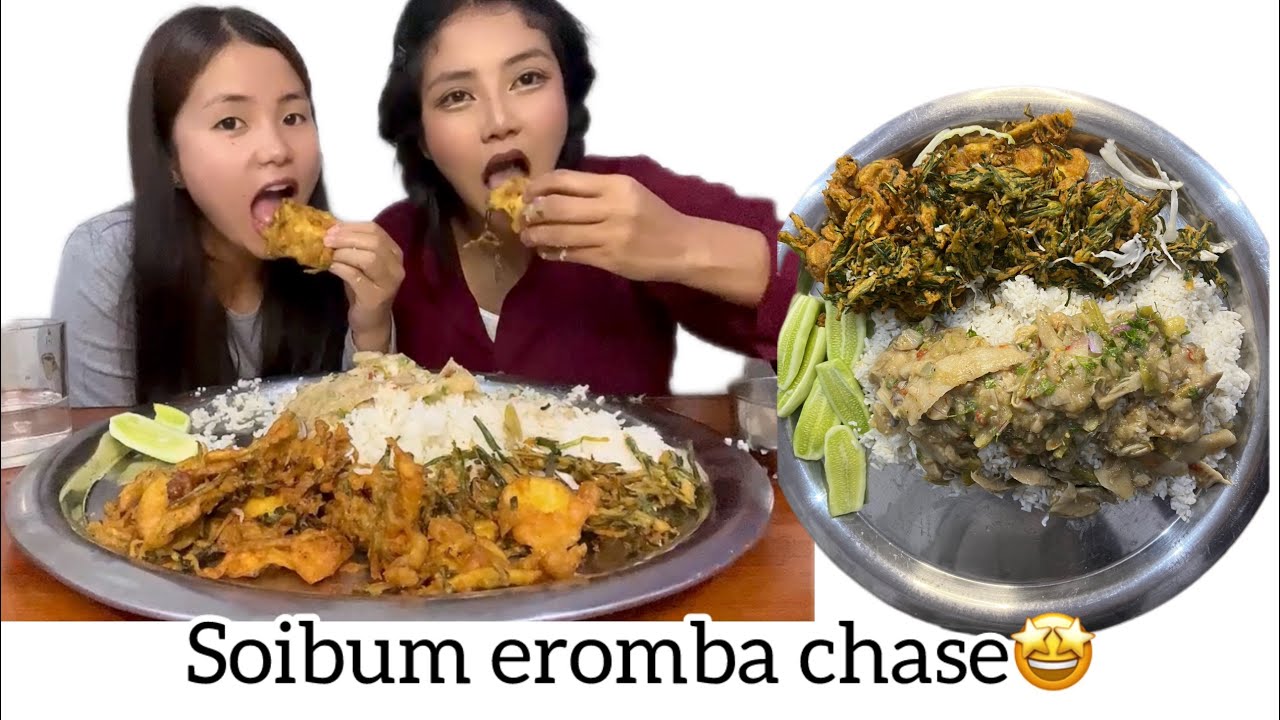 SOIBUM EROMBA||SOUGRI THONGBA|| BORA|| #mukbang #manipuri - YouTube