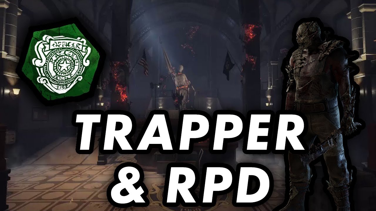 Trapper & RPD - Dead by Daylight - YouTube