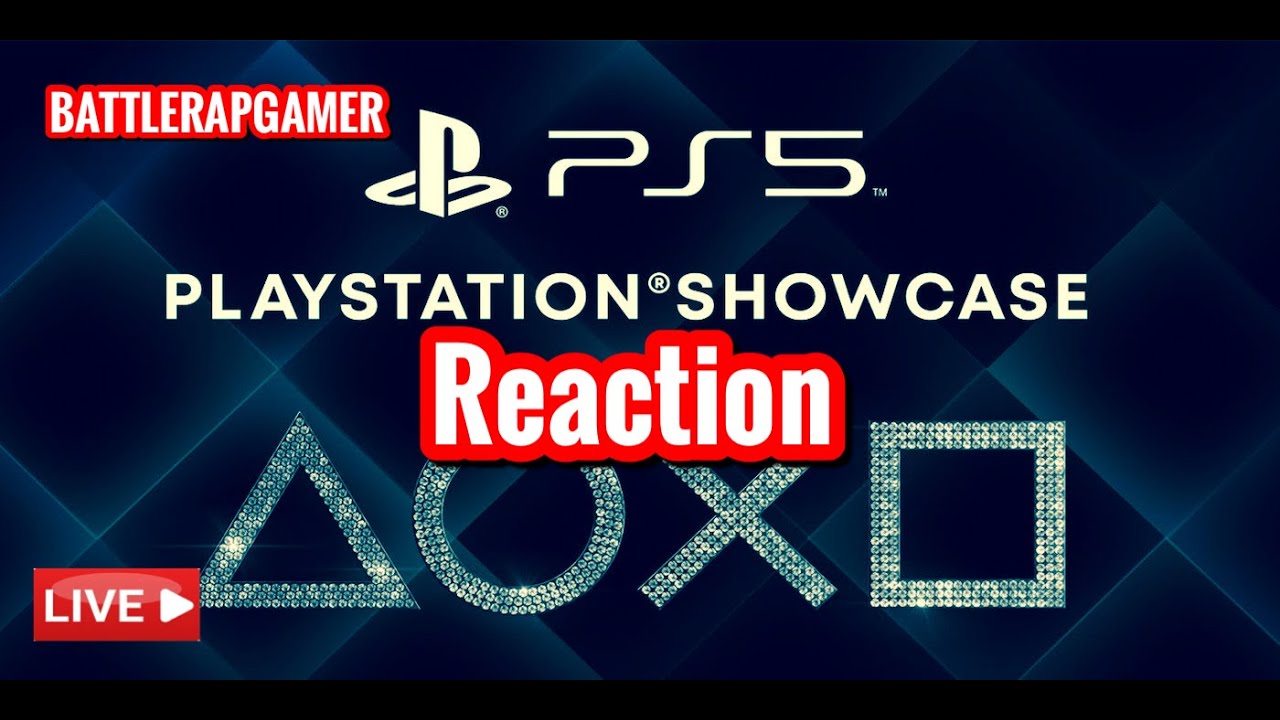 Playstation ShowCase 2021 LIVE REACTION| BATTLERAPGAMER - YouTube