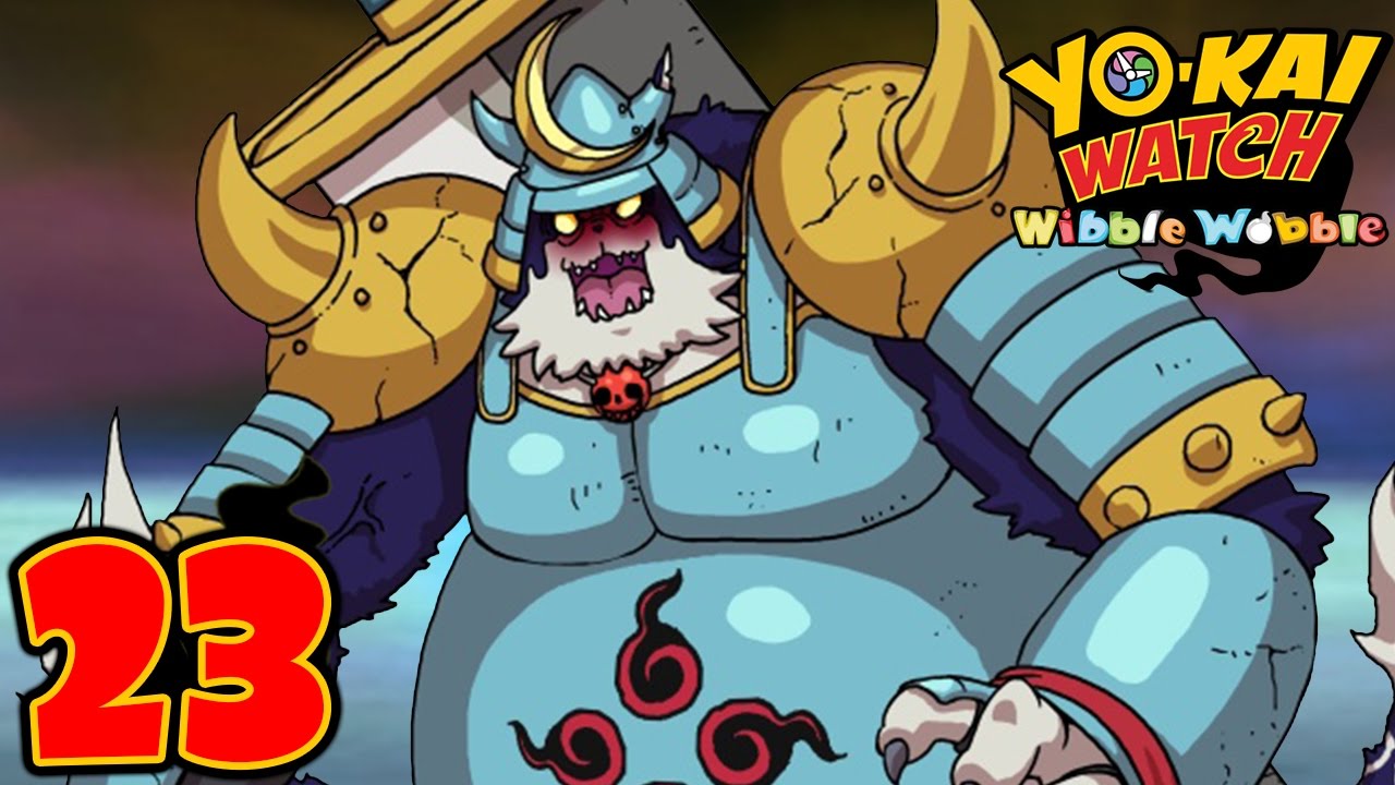 Yo-Kai Watch Wibble Wobble - Part 23 - Shogun King Big Boss Score ...
