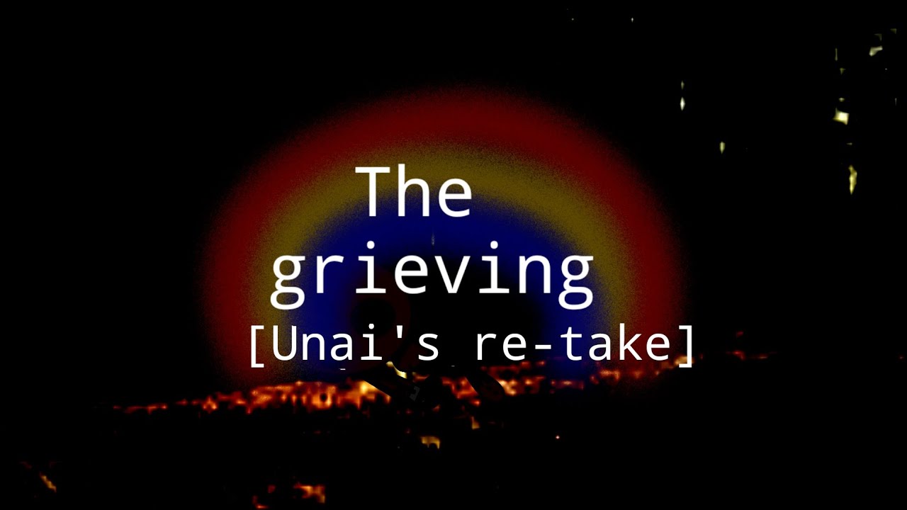 7/16/2001: The grieving [Unai's re-take] - YouTube