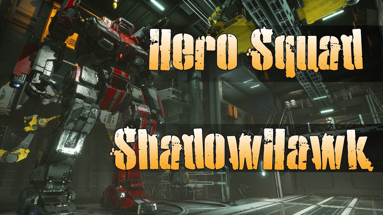MechWarrior 5 - Hero Squad #2 - ShadowHawk-GD - YouTube