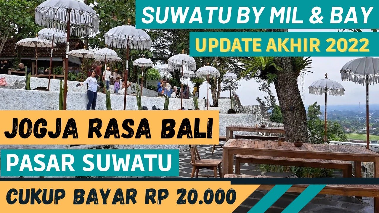 SUWATU RESTO JOGJA || CUKUP BAYAR RP 20RIBU DI PASAR SUWATU JOGJA ...