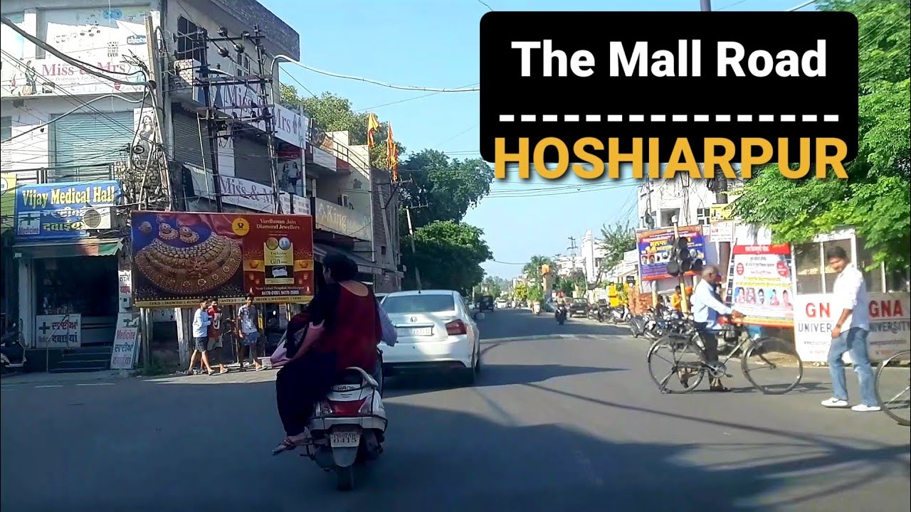 Hoshiarpur THE MALL ROAD drive Vlog | Shimla Pahadi | Bahadurpur Chowk ...