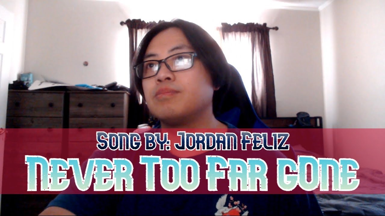 Jordan Feliz 'NEVER TOO FAR GONE' | COVER by Devin Her - YouTube