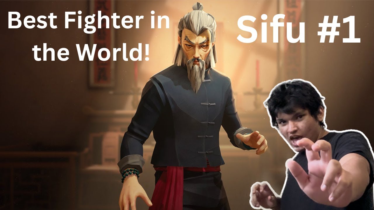 SIFU Part 1: Vengeance Begins - YouTube