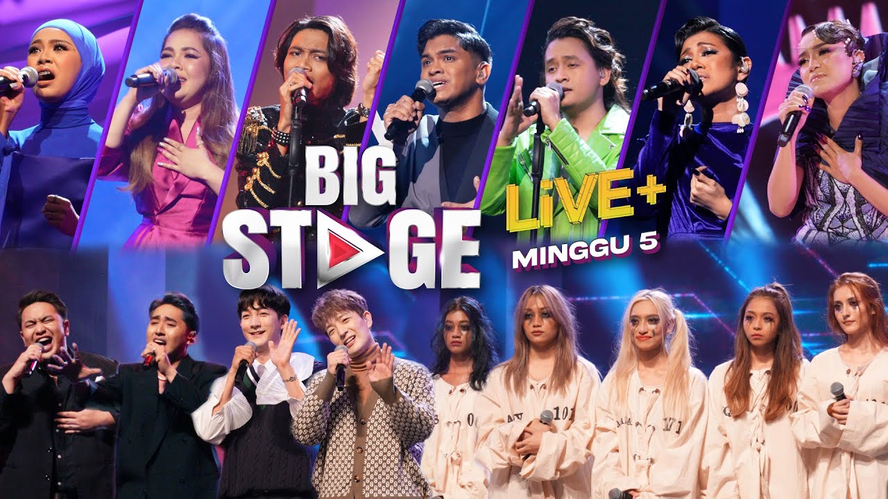 BIG STAGE 2023 LIVE + | MINGGU 5 - YouTube