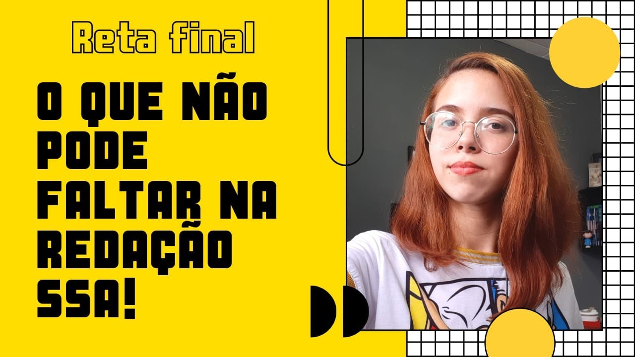 RETA FINAL: REDAÇÃO SSA! | Oi Débora Santos - YouTube