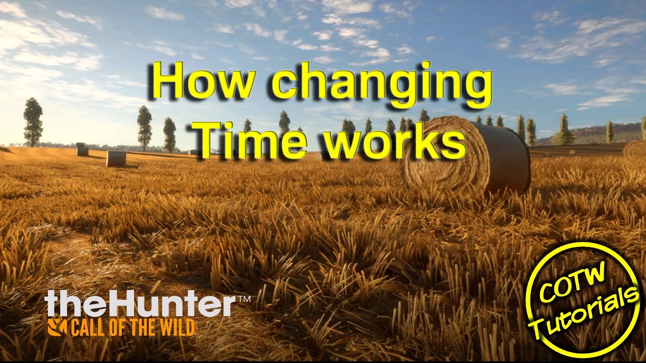 theHunter Call of the Wild - How changing Time works - YouTube