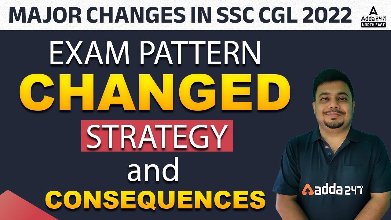 SSC CGL 2022 Exam Pattern | STRATEGY and CONSEQUENCE | SSC CGL 2022 ...