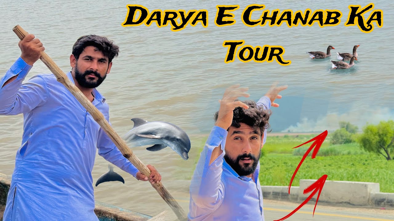 Darya e chanab ka tour or beautiful view/ bhot bari fish dekhy is video ...