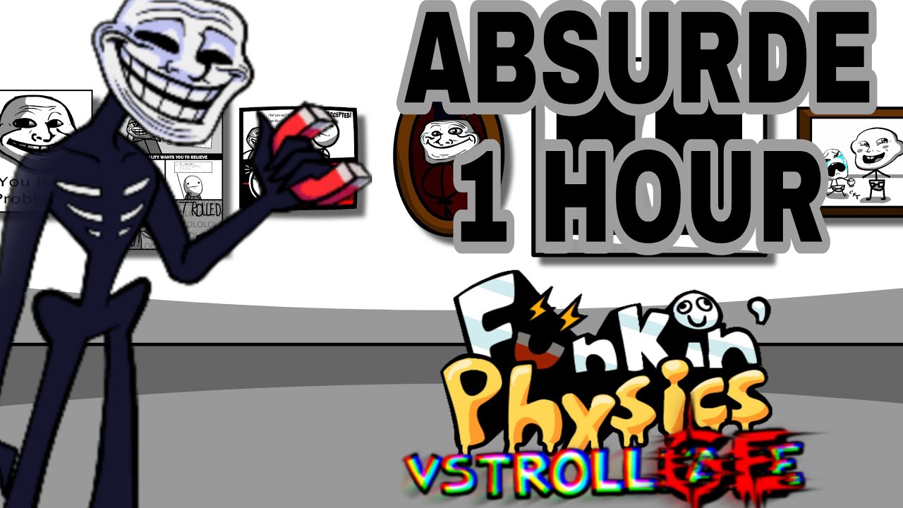 Absurde Song 1 hour FNF Vs Trollge - YouTube