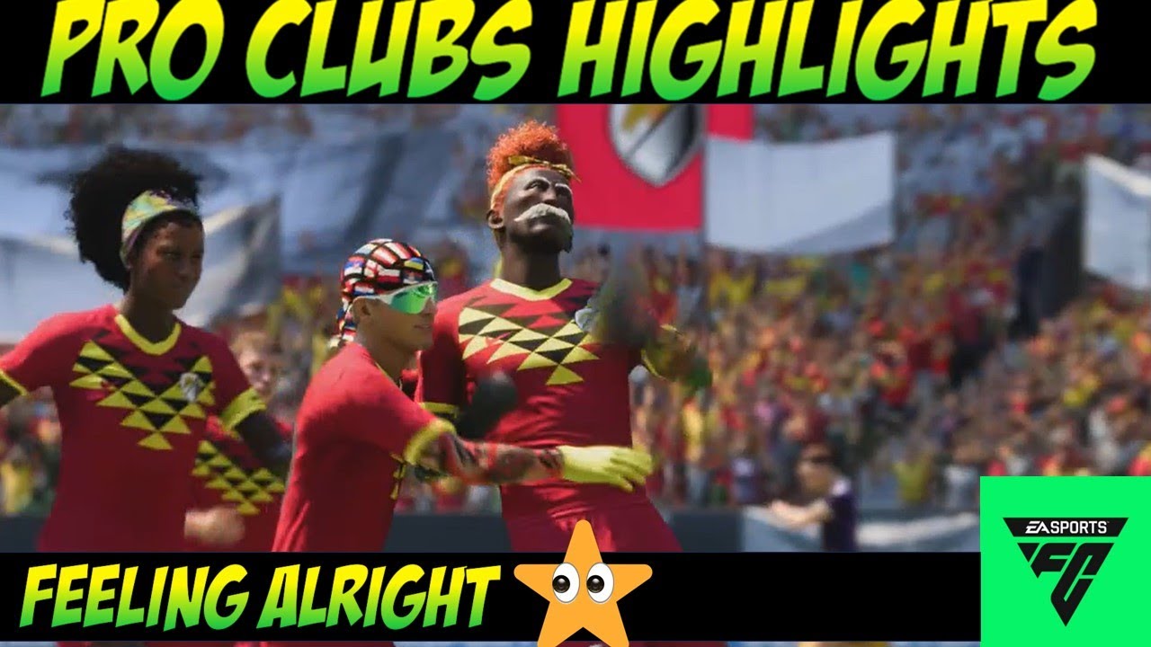 EAFC24 Pro Clubs Highlights - Feeling Alright - YouTube