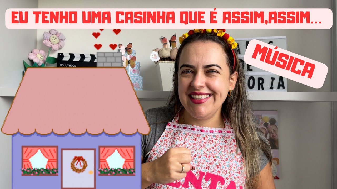 Música: Eu tenho uma casinha que é assim assim #musicainfantil - YouTube